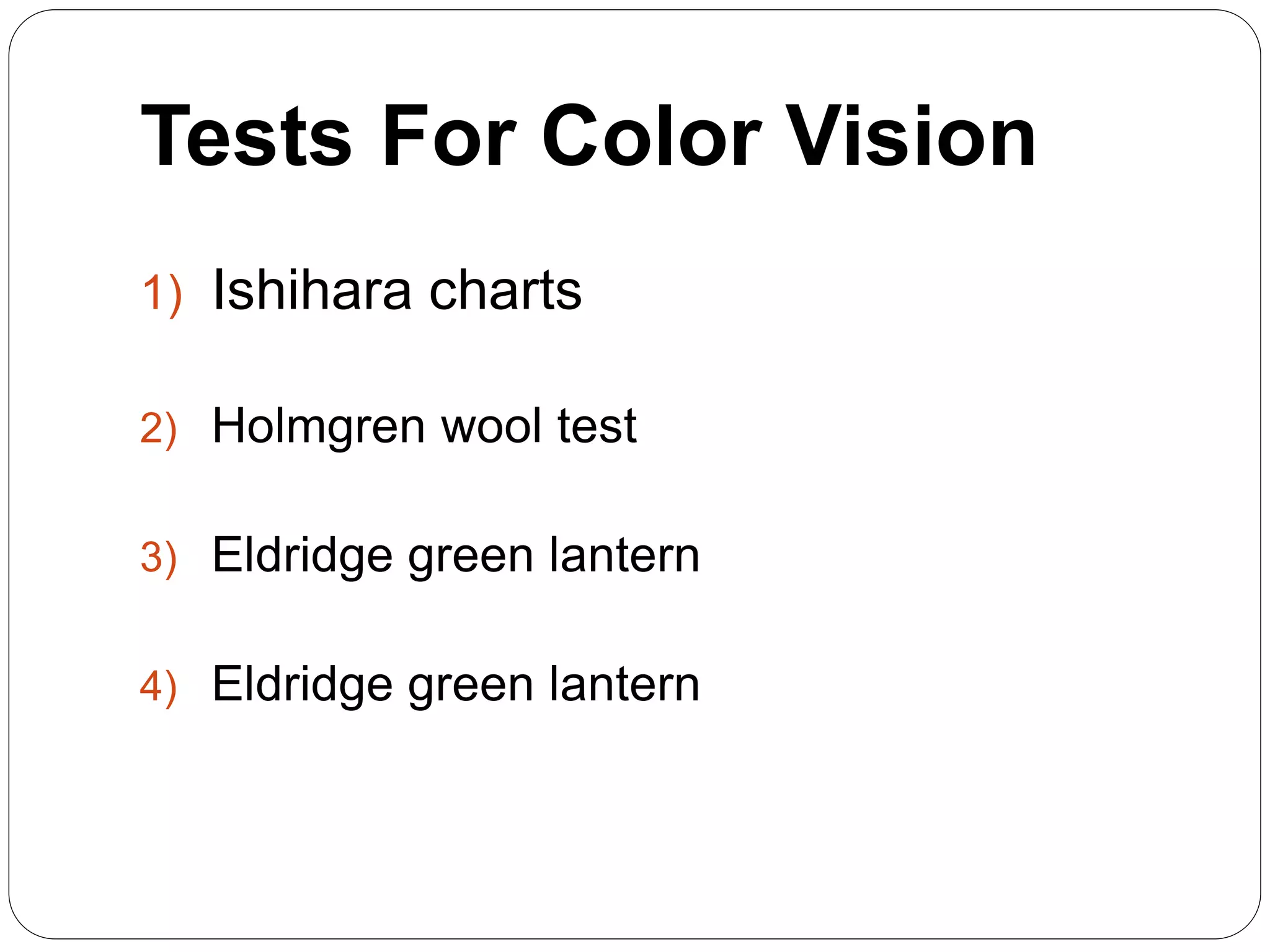 Color vision definition classification abnormalities and tests | PPT
