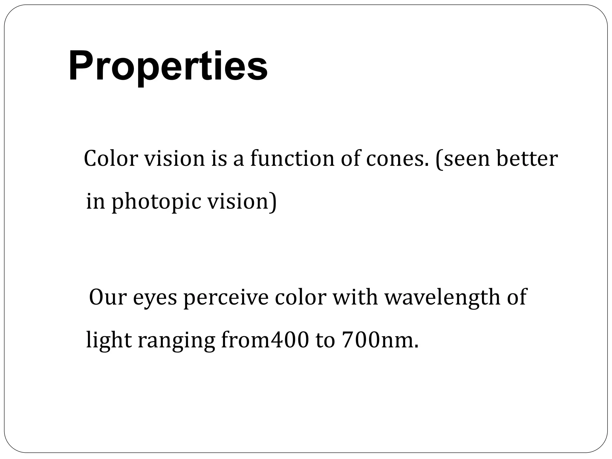 Color vision definition classification abnormalities and tests | PPT