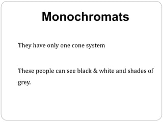 Color vision definition classification abnormalities and tests | PPT