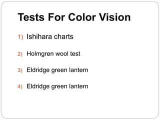 Color vision definition classification abnormalities and tests | PPTX