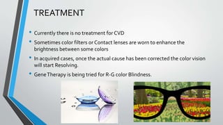 Color vision - concepts | PPTX