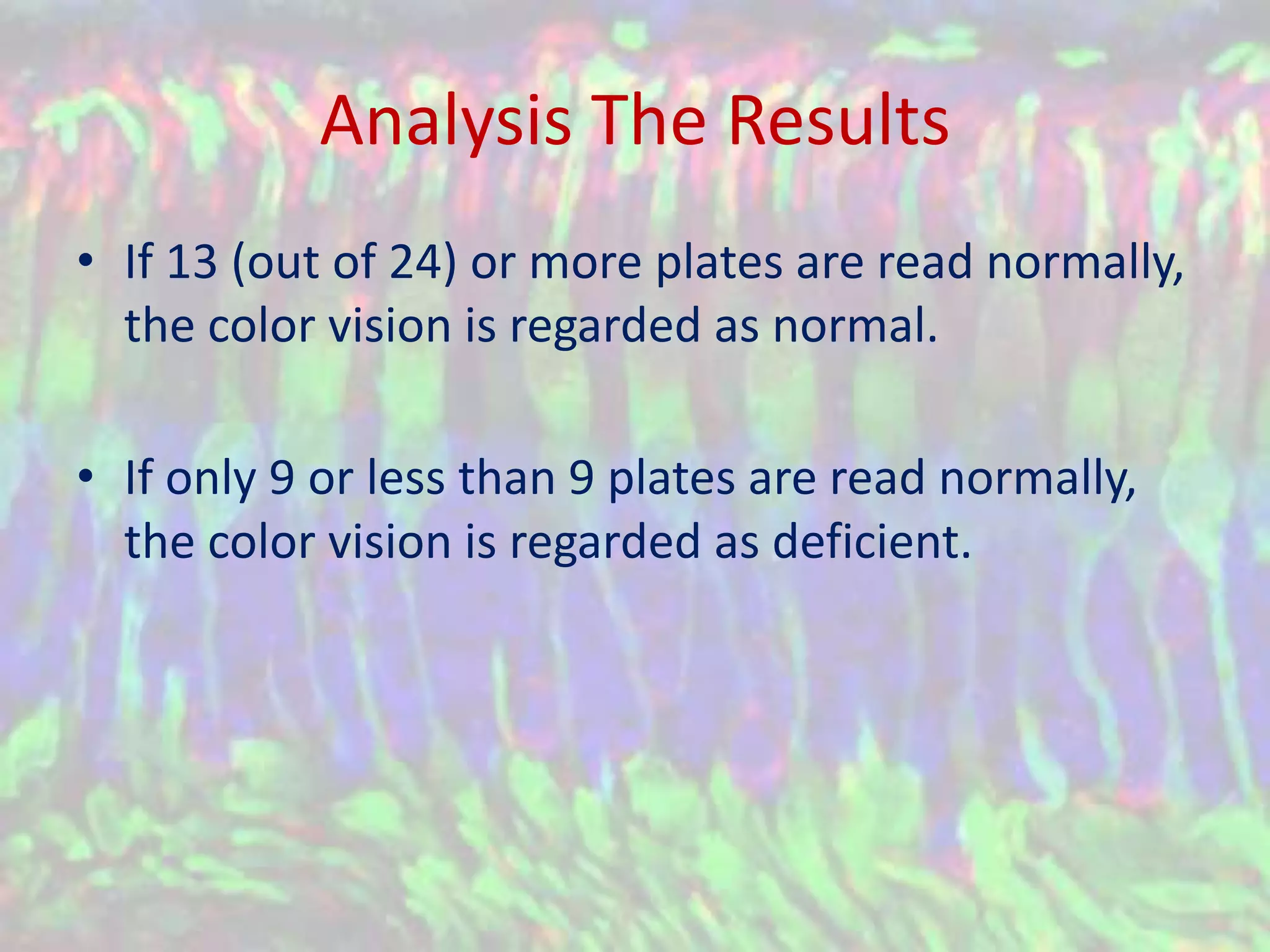 Color Vision Deficiency and Ishihara's Test | PPSX