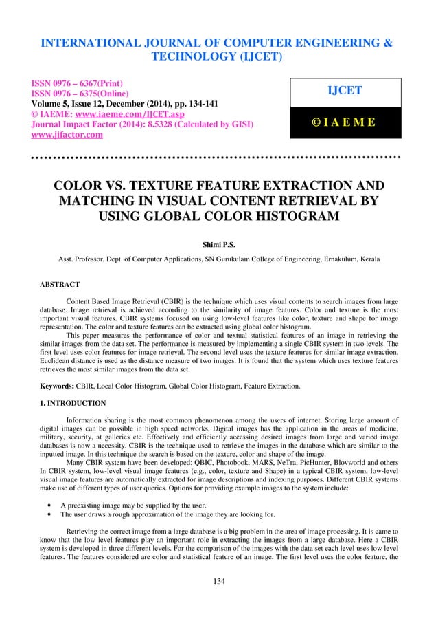 Color vs texture feature extraction and matching in visual content retrieval by using global ...