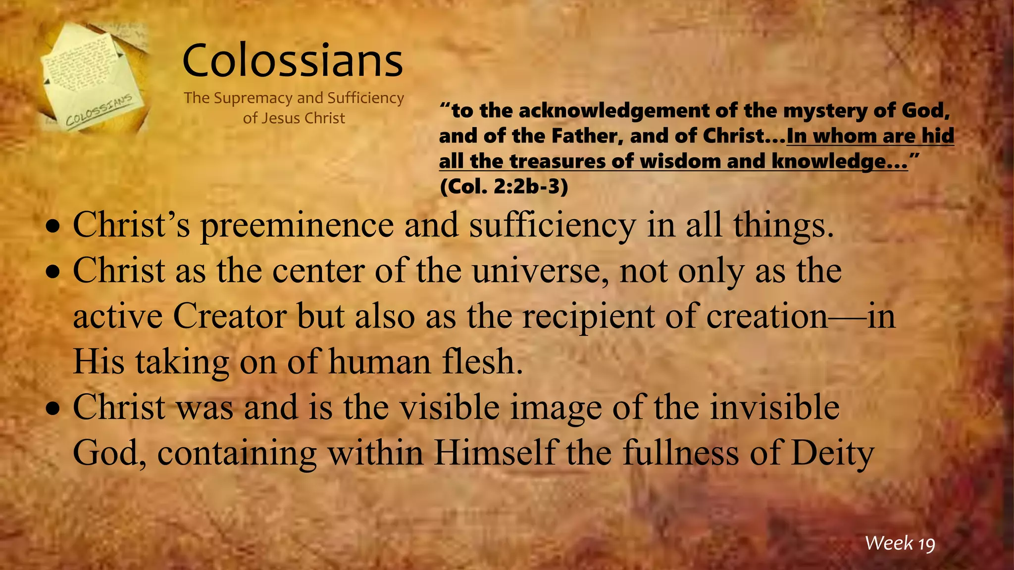 Colossians sunday school - week 19 - 2-25-2018 | PPT