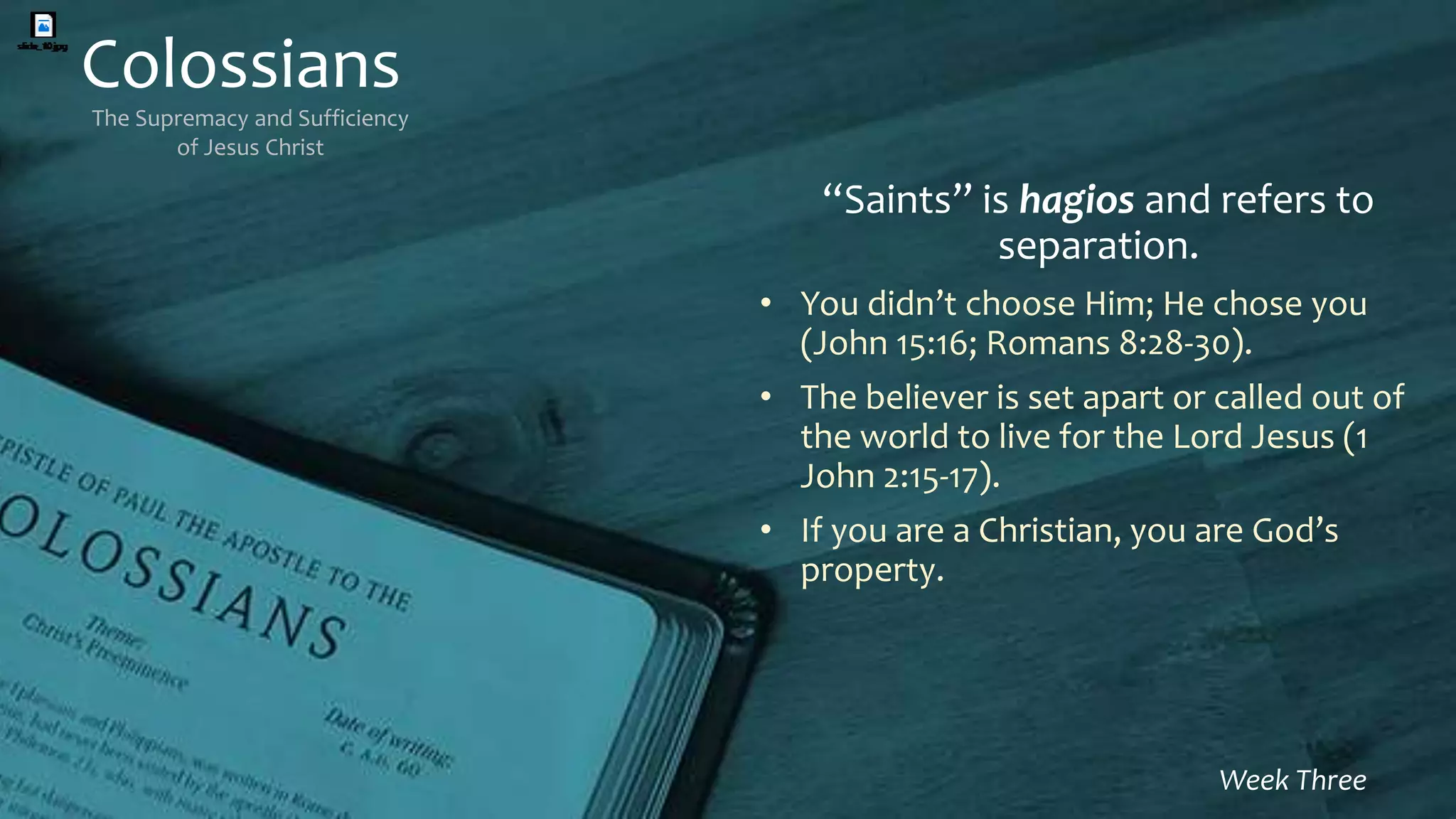 Colossians sunday school - week three | PPTX
