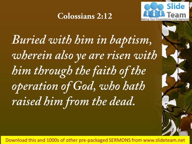 Colossians 2 12 who raised him from the dead power point church sermon ...