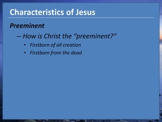 Colossians Bible Class - Jesus | PPTX