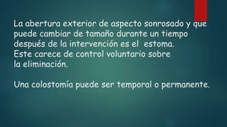 Colostomía presentacion | PPTX