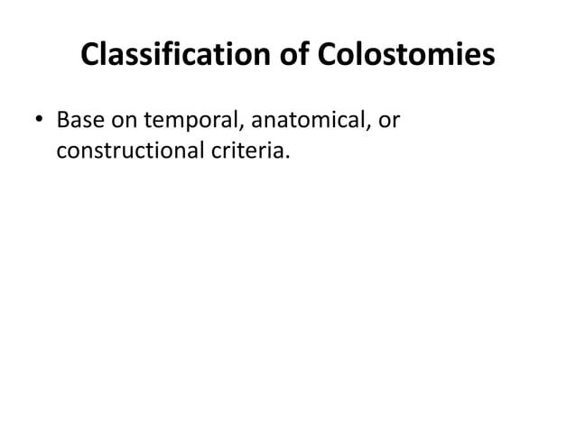 Colostomy | PPTX | Digestive Disorders | Diseases and Conditions