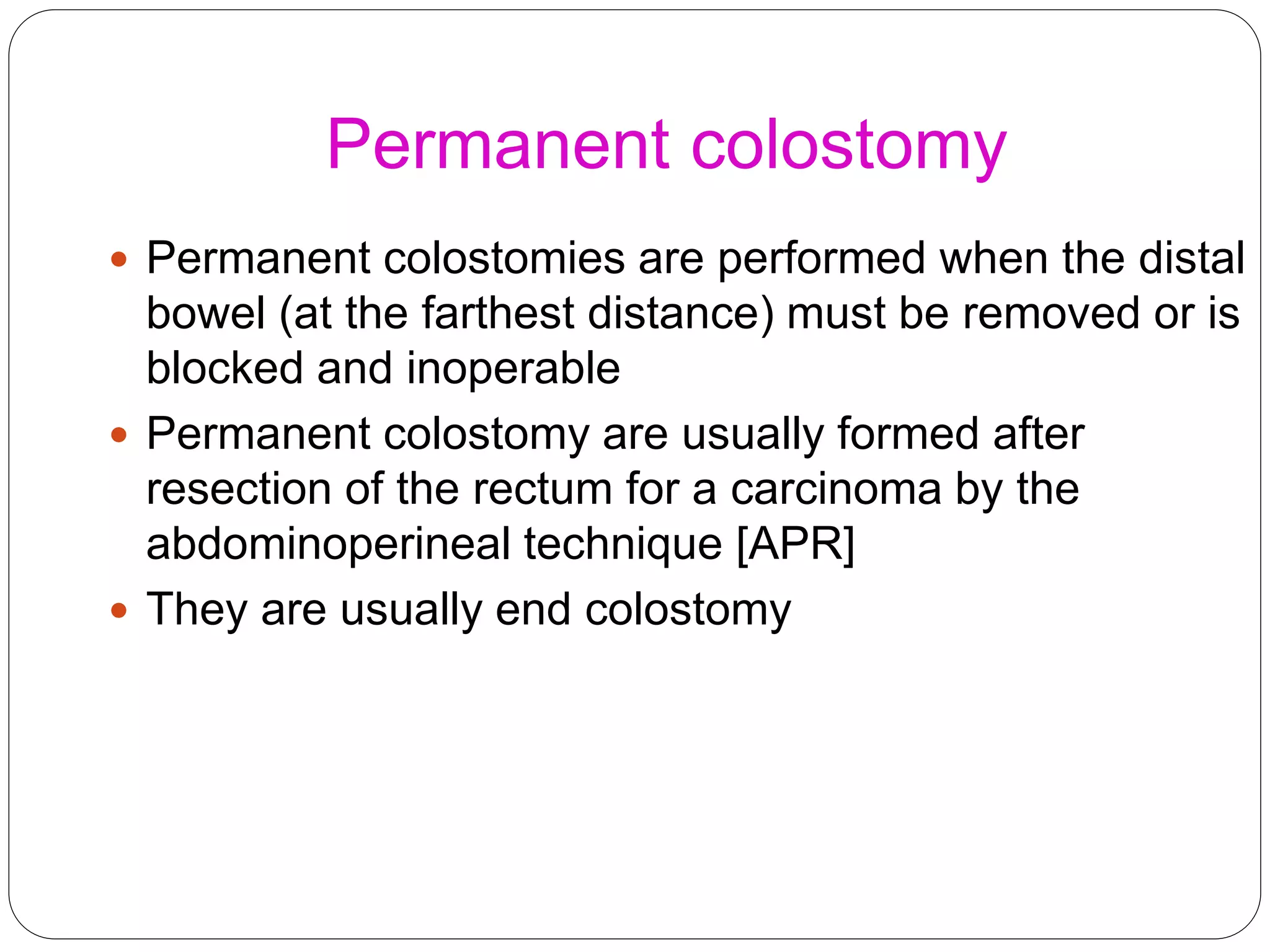 COLOSTOMY.ppt | Digestive Disorders | Diseases and Conditions