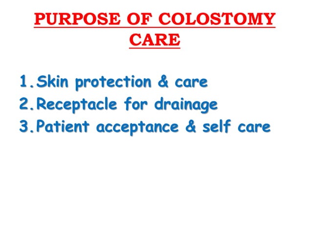 Colostomy care | PPTX