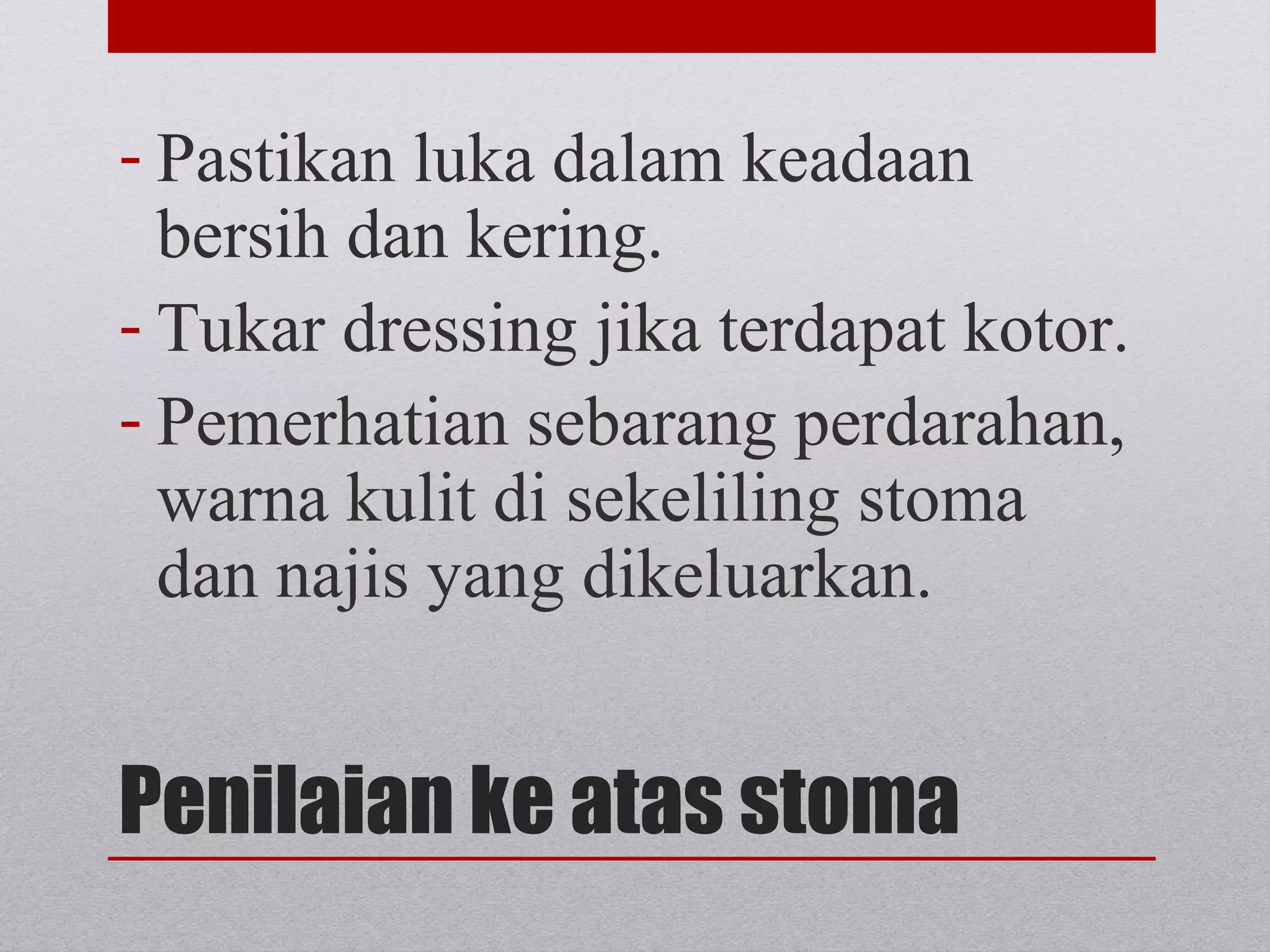 Colostomy Care - Penjagaan Kolostomi | PPT