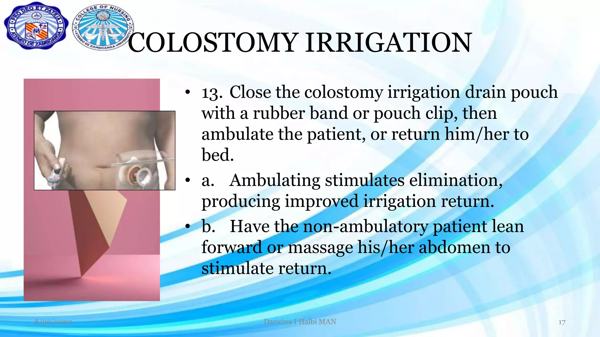 Colostomy irrigation | PPTX