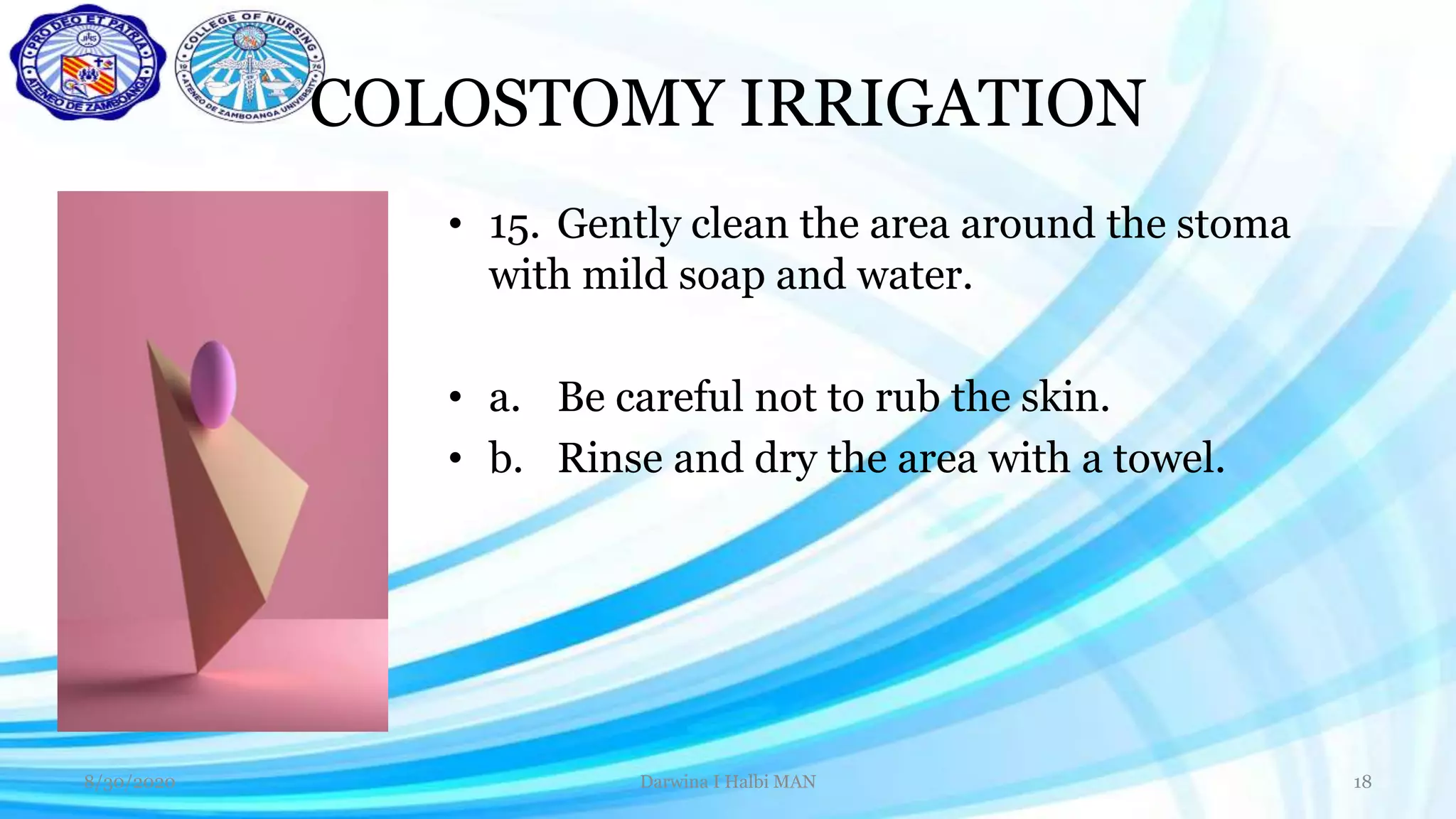 Colostomy irrigation | PPTX