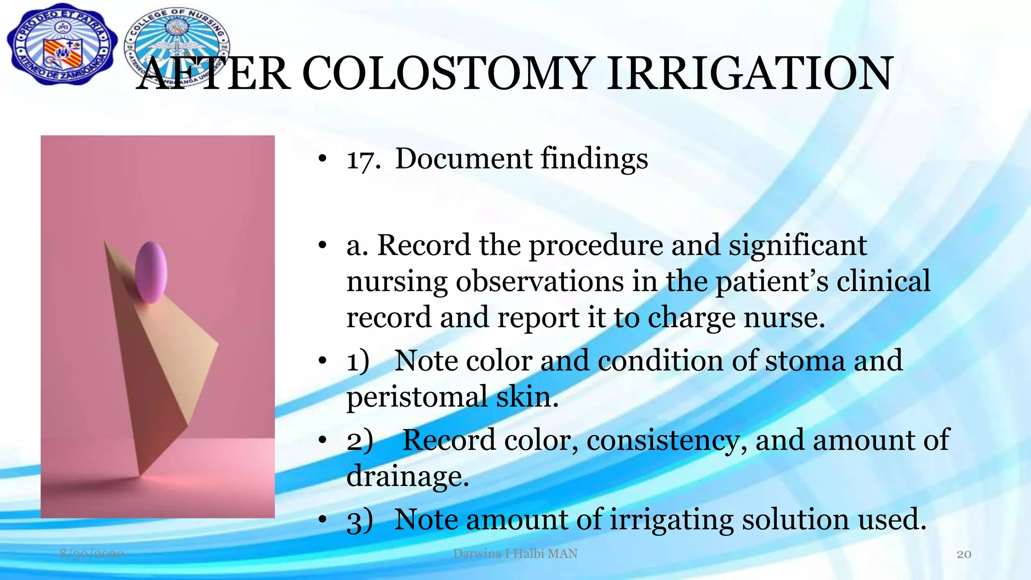 Colostomy irrigation | PPTX