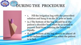 Colostomy irrigation | PPTX