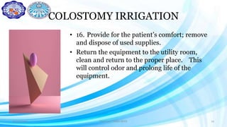 Colostomy irrigation | PPT | Free Download