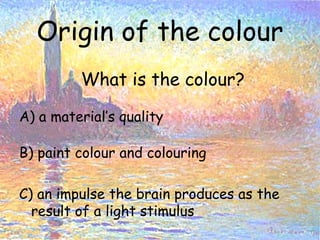 The Colour | PPT