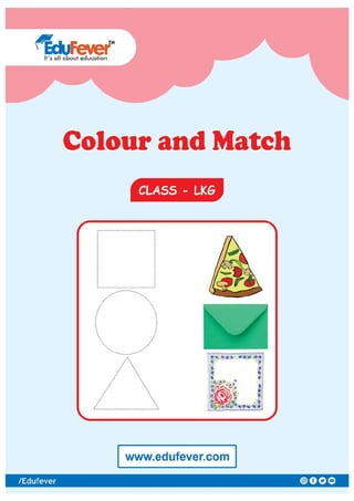 Colour and Match - LKG Worksheet | PDF | Family and Relationships