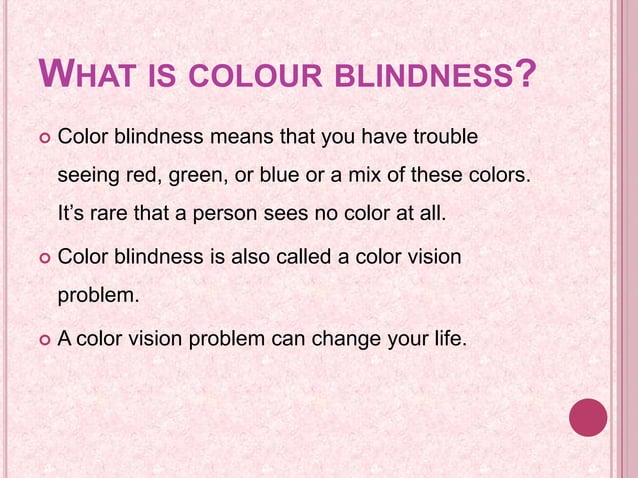 Colour blindness ppt by meera qaiser | PPTX | Eye and Vision Conditions ...