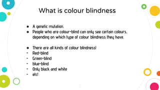 colour blindness.pptx | Eye and Vision Conditions | Diseases and Conditions