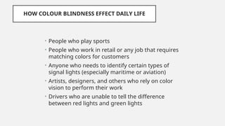 Colour blindness edit.pptx CoColor blindness | PPT