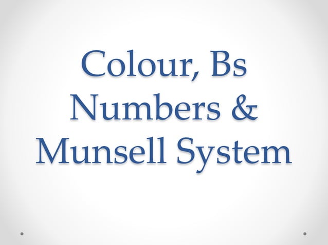Colour, bs numbers & | PPT