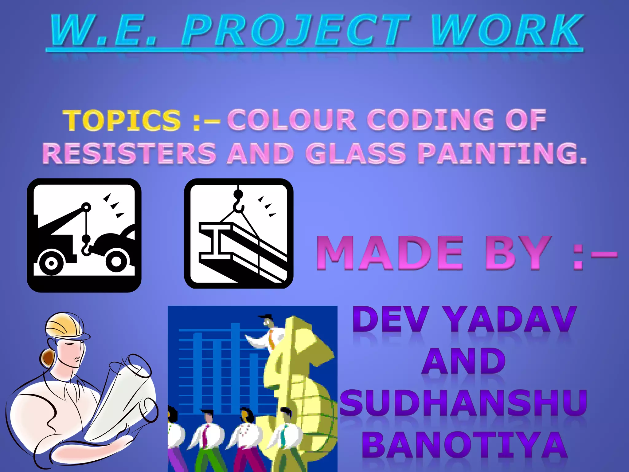 Colour coding of resistors and glass painting | PPTX