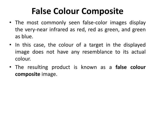 COLOUR COMPOSITES in remote sensing.pptx COLOUR COMPOSITES in remote sensing.pptx