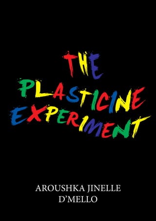The Plasticine Experiment | PDF