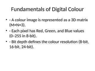 Colour_Image_Processing_Expanded_PPT.pptx