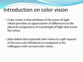 Color vision : introduction, classification, causes | PDF