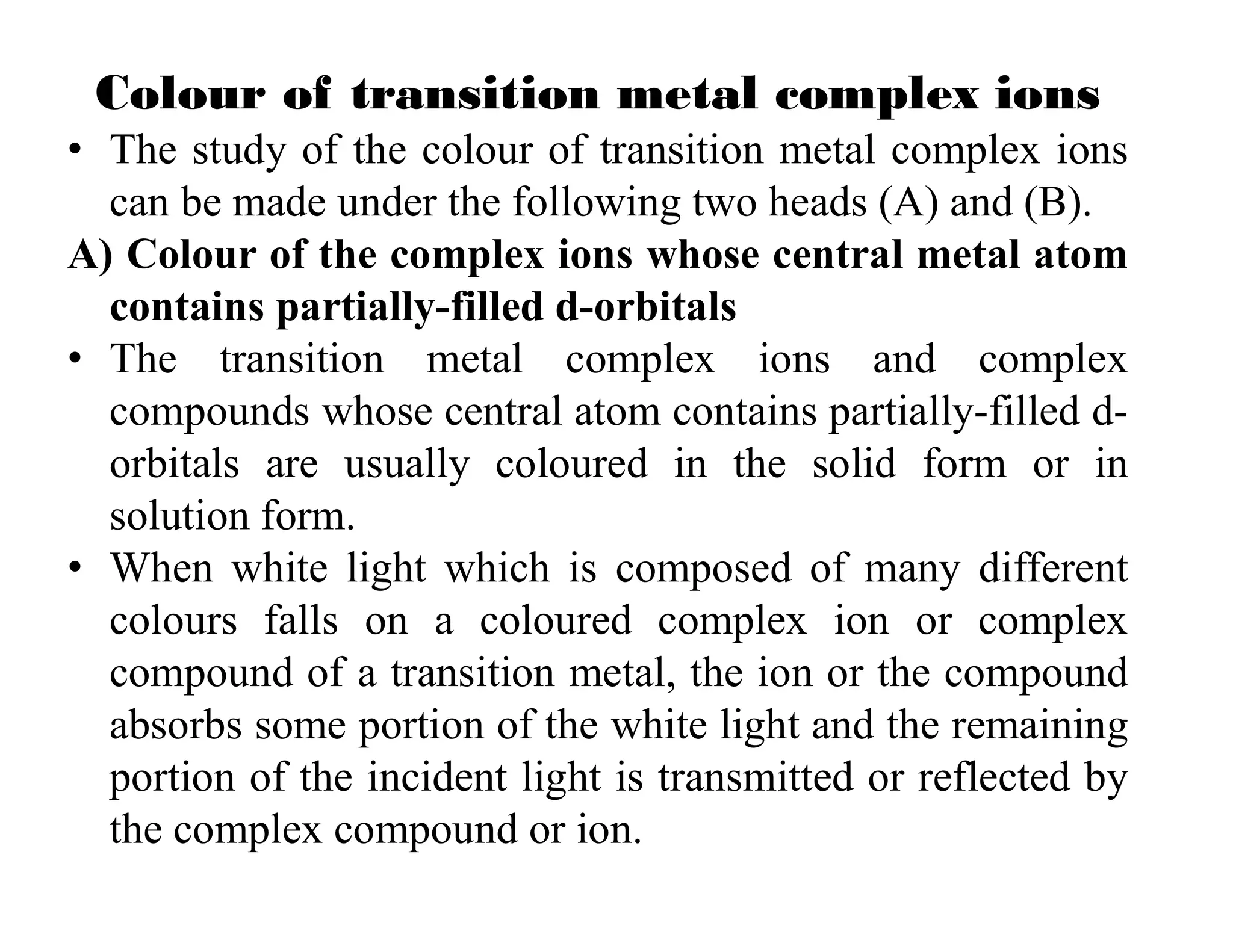Colour of metal complexes