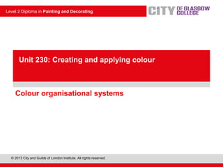 Colour organisational systems 1 | PPT | Painting | Arts and Crafts