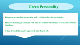 Color Personality & How to Motivate others .pptx