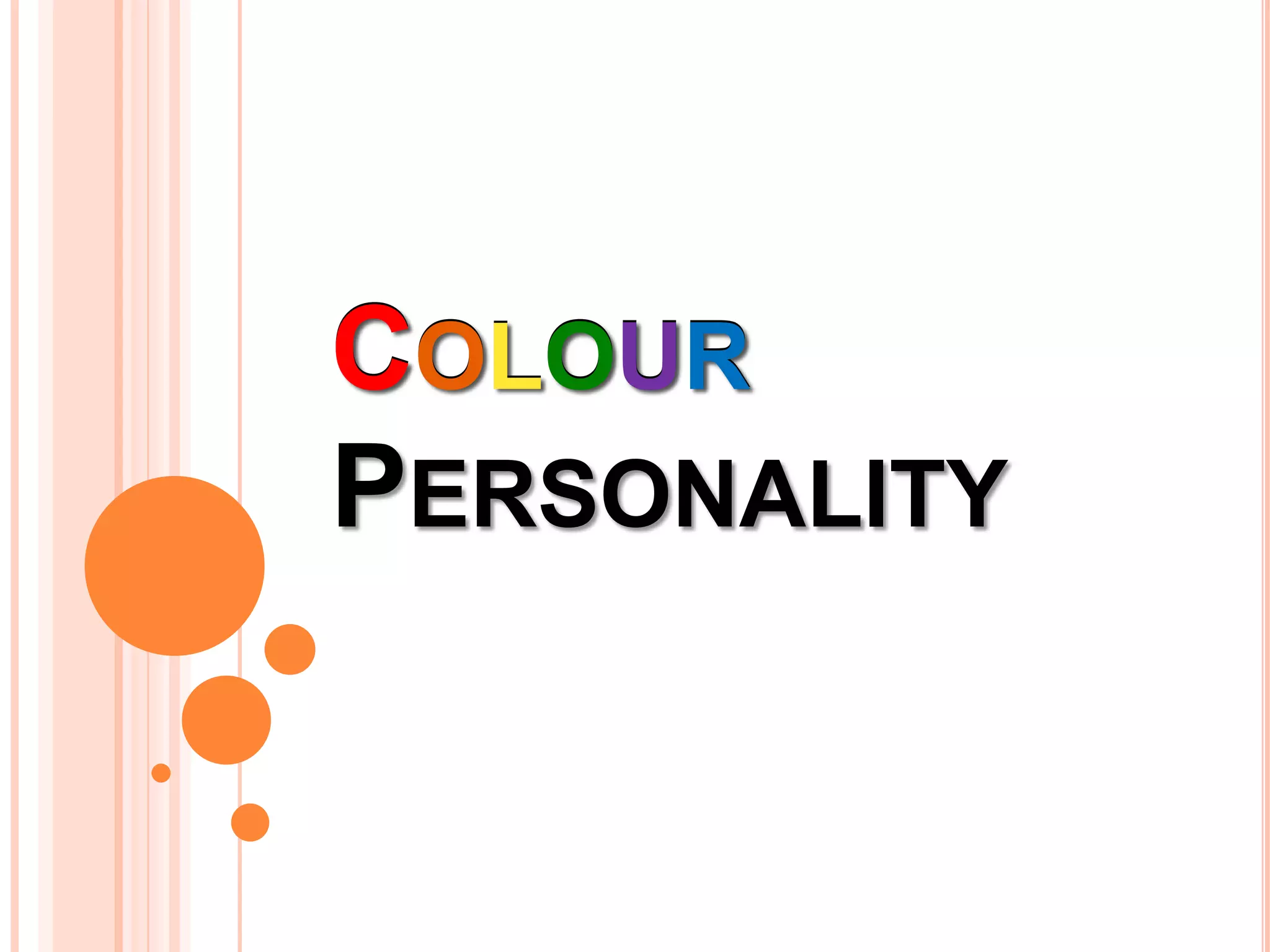 Colour Personality | PPTX
