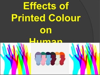 Colour psychology for printing | PPT | Science