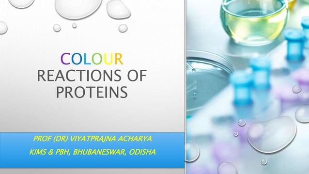 Colour reaction of proteins | PPTX