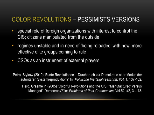 Causes and Concequences of Colour Revolutions in the Post-Soviet ...