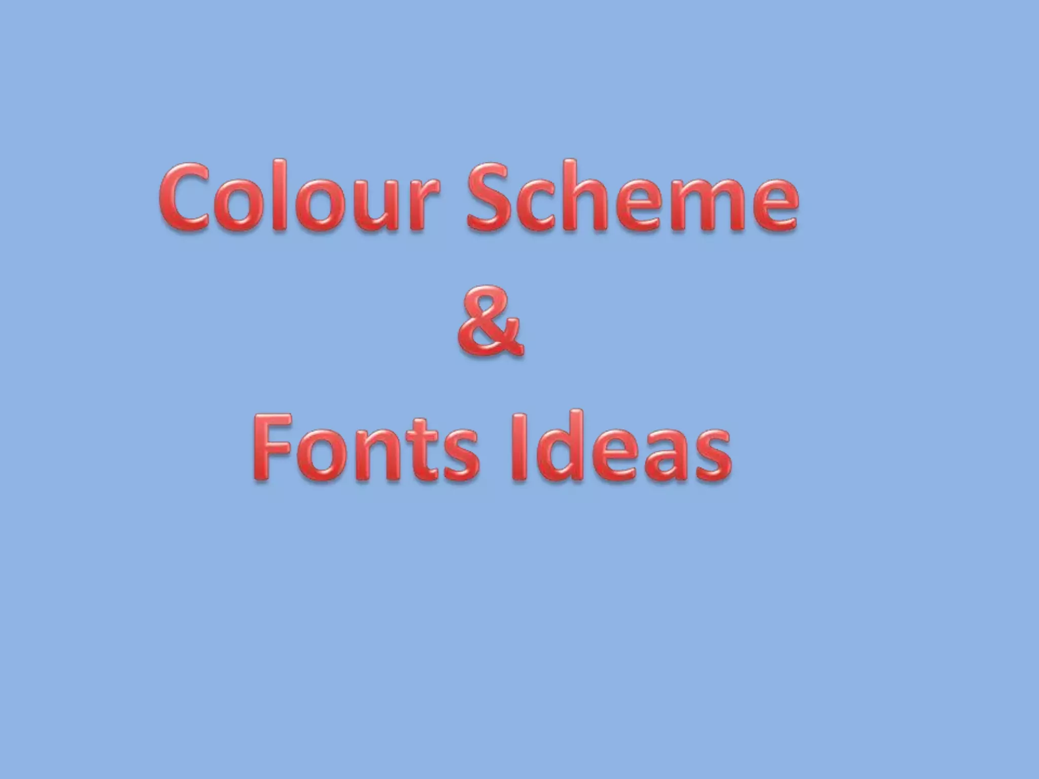Colour schemes and fonts | PPTX