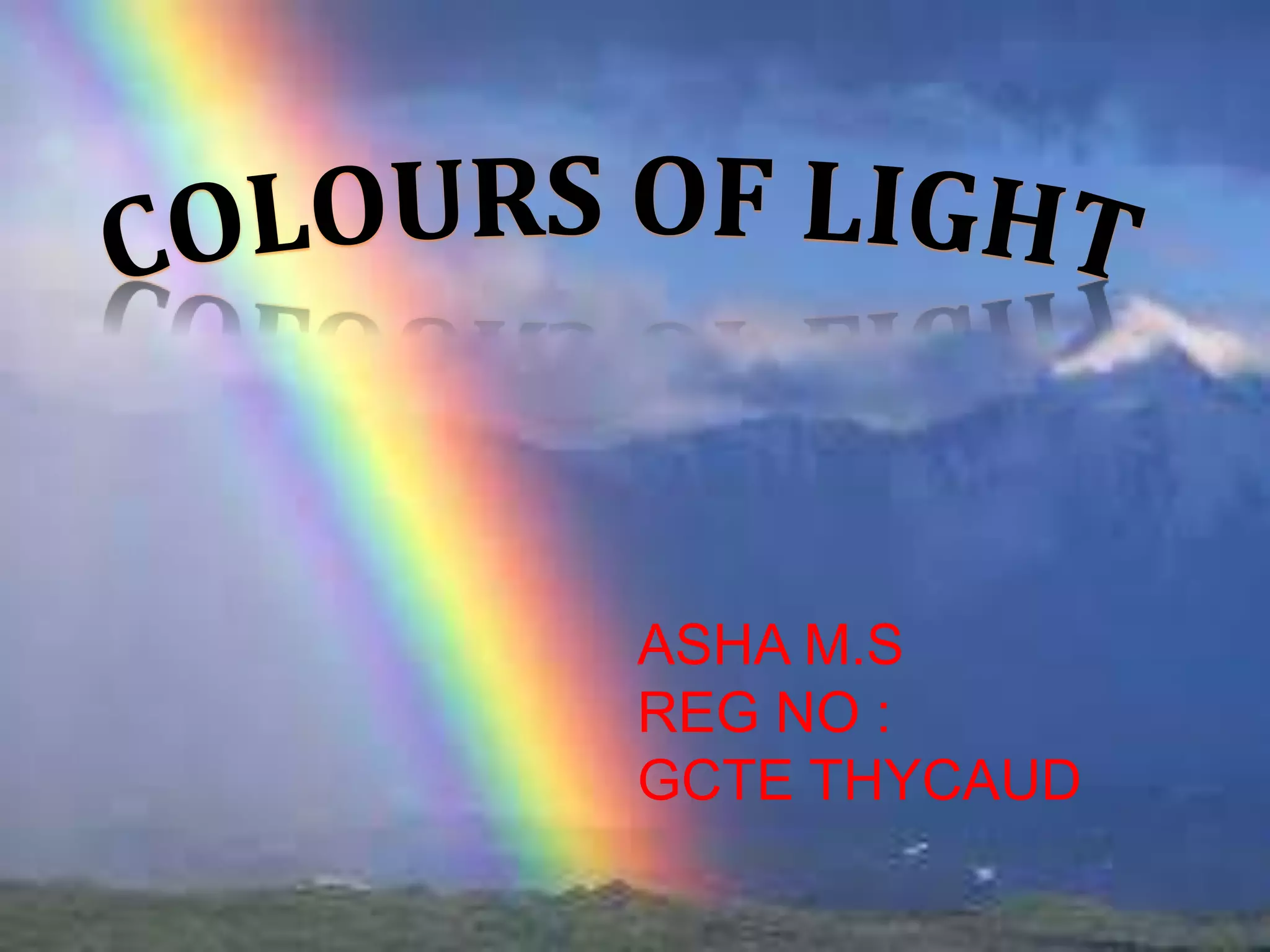 Colours of light | PPTX