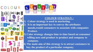 COLOUR STRATEGY | PPTX | Business | Business and Finance