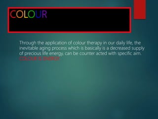 Chromotherapy Chromotherapy, sometimes called color therapy, colorology ...