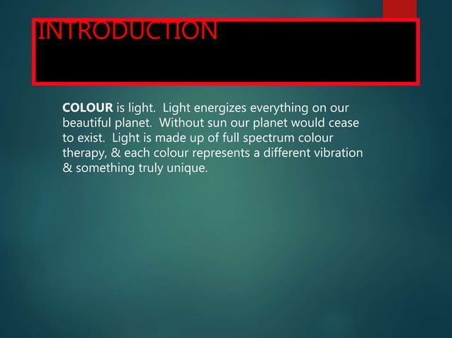 Chromotherapy Chromotherapy, sometimes called color therapy, colorology ...