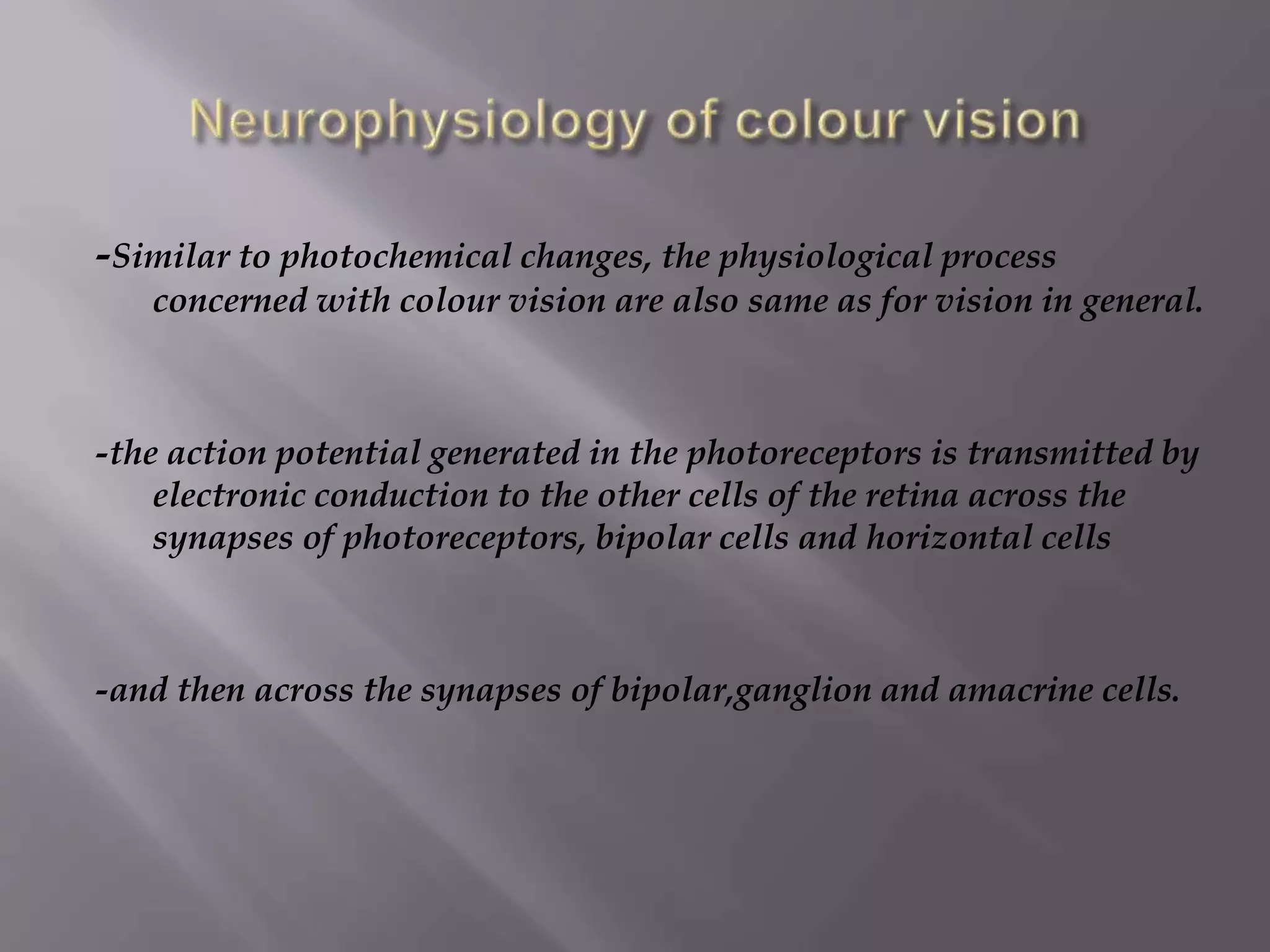 Colour vision | PPTX