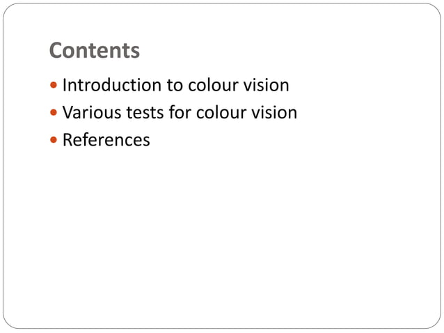 Colour vision and its various tests.pptx