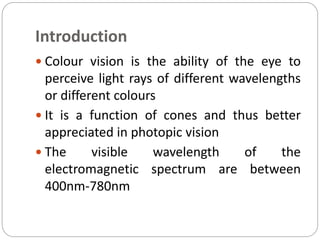 Colour vision and its various tests.pptx