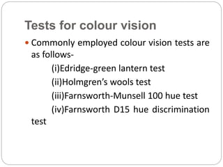 Colour vision and its various tests.pptx