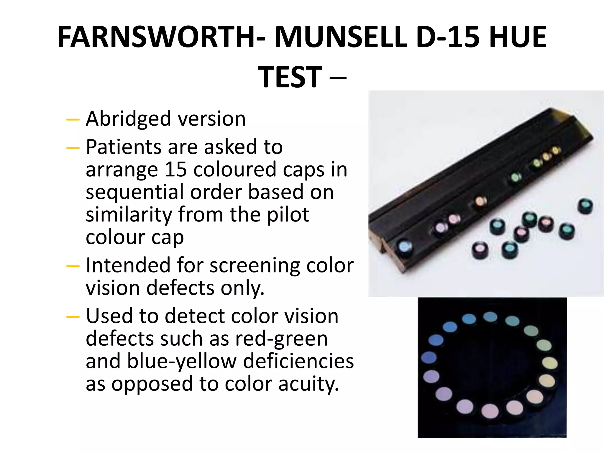 COLOUR VISION & LACRIMAL TESTS---13.pptx
