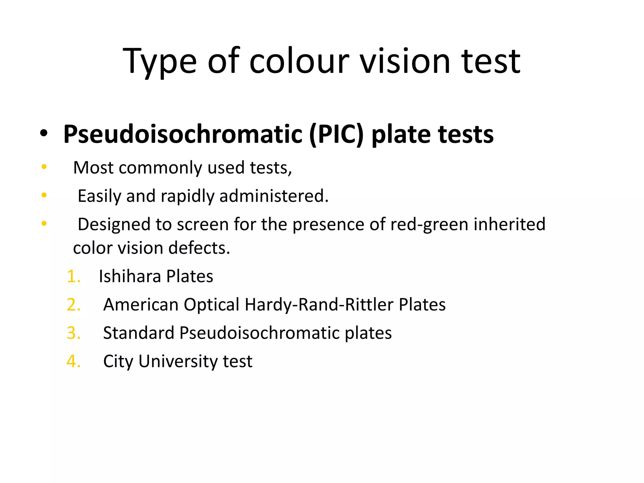 COLOUR VISION & LACRIMAL TESTS---13.pptx